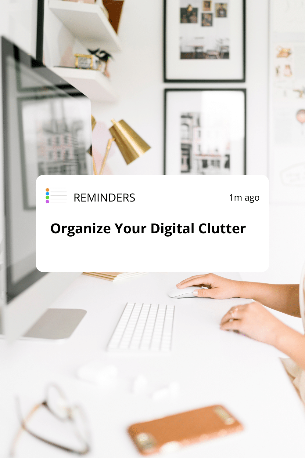 How To Organize Your Digital Clutter • Kath Eats