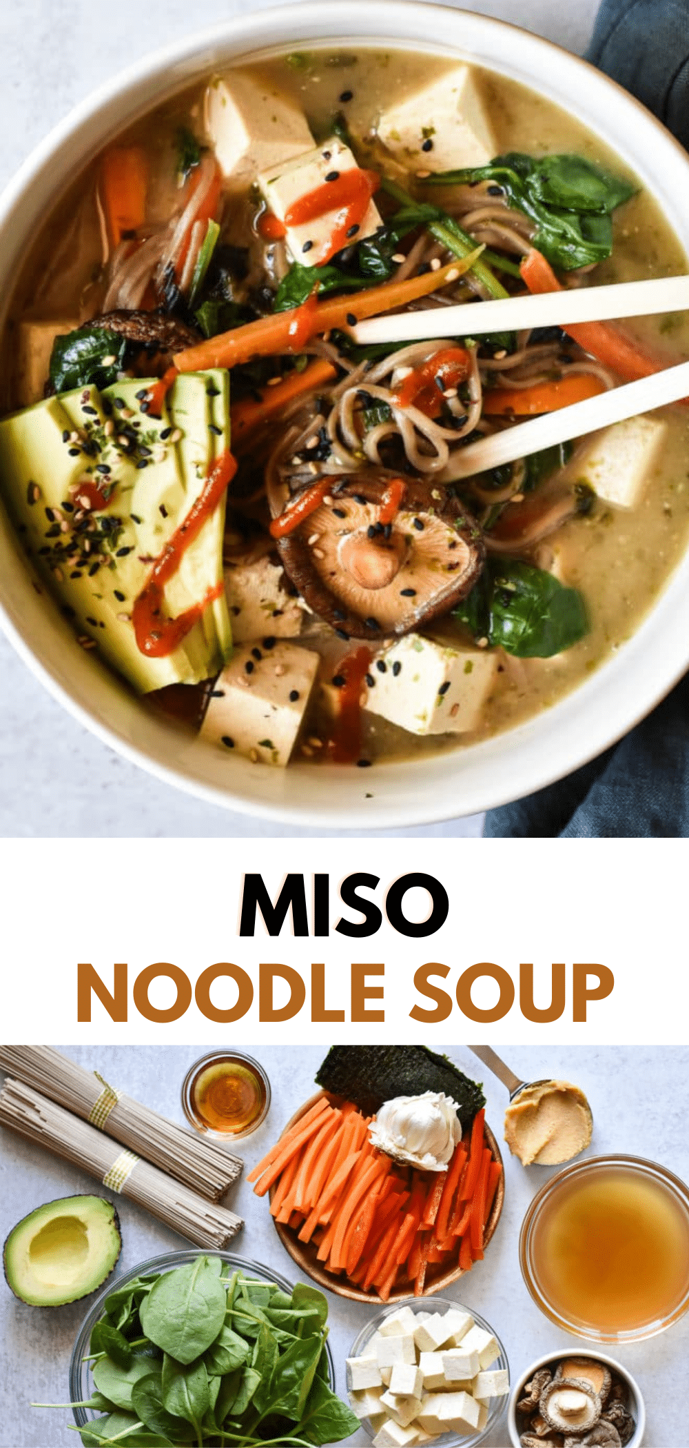 Miso Noodle Soup Recipe • Kath Eats