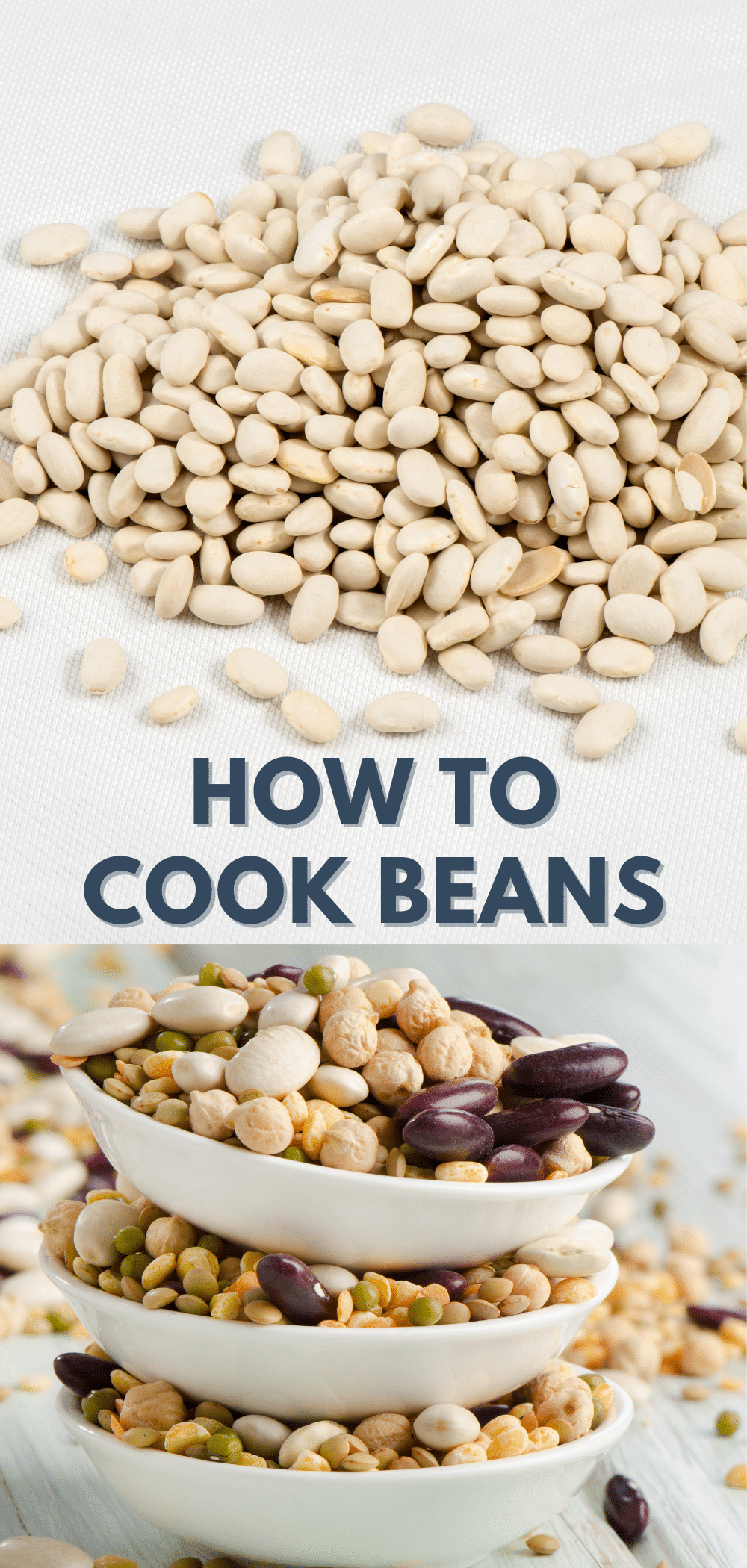 How To Cook Beans + Our Favorite Bean Recipes • Kath Eats