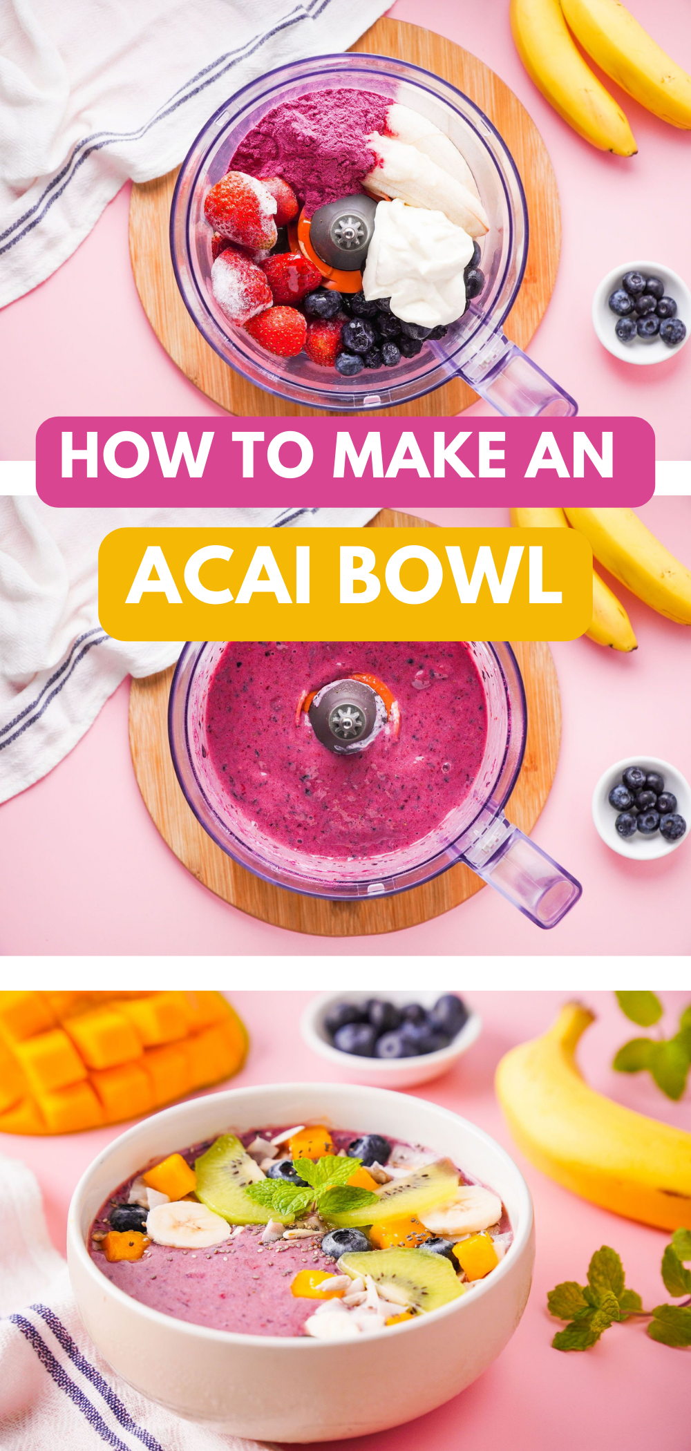 How To Make An Acai Bowl • Kath Eats
