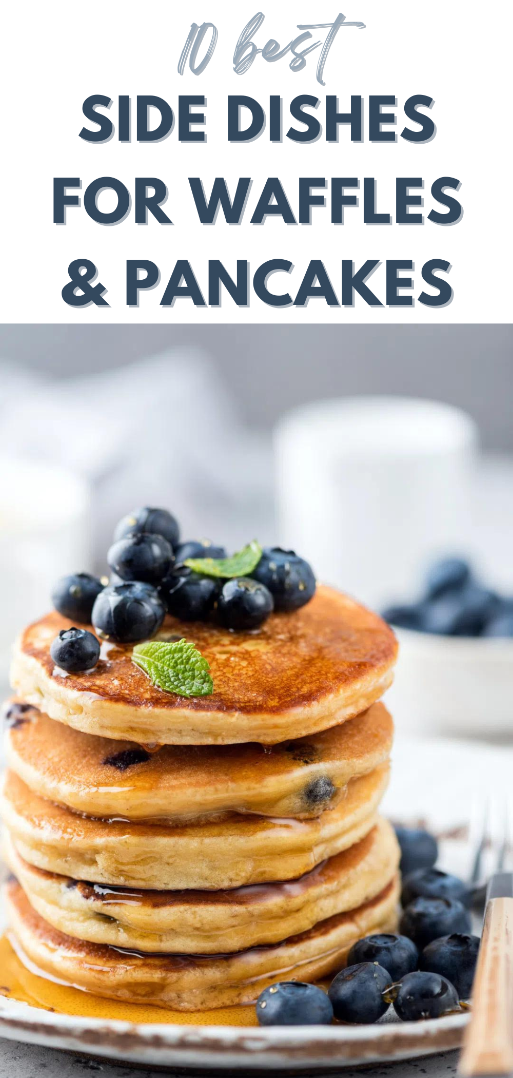 12 Best Side Dishes + Toppings for Waffles and Pancakes • Kath Eats