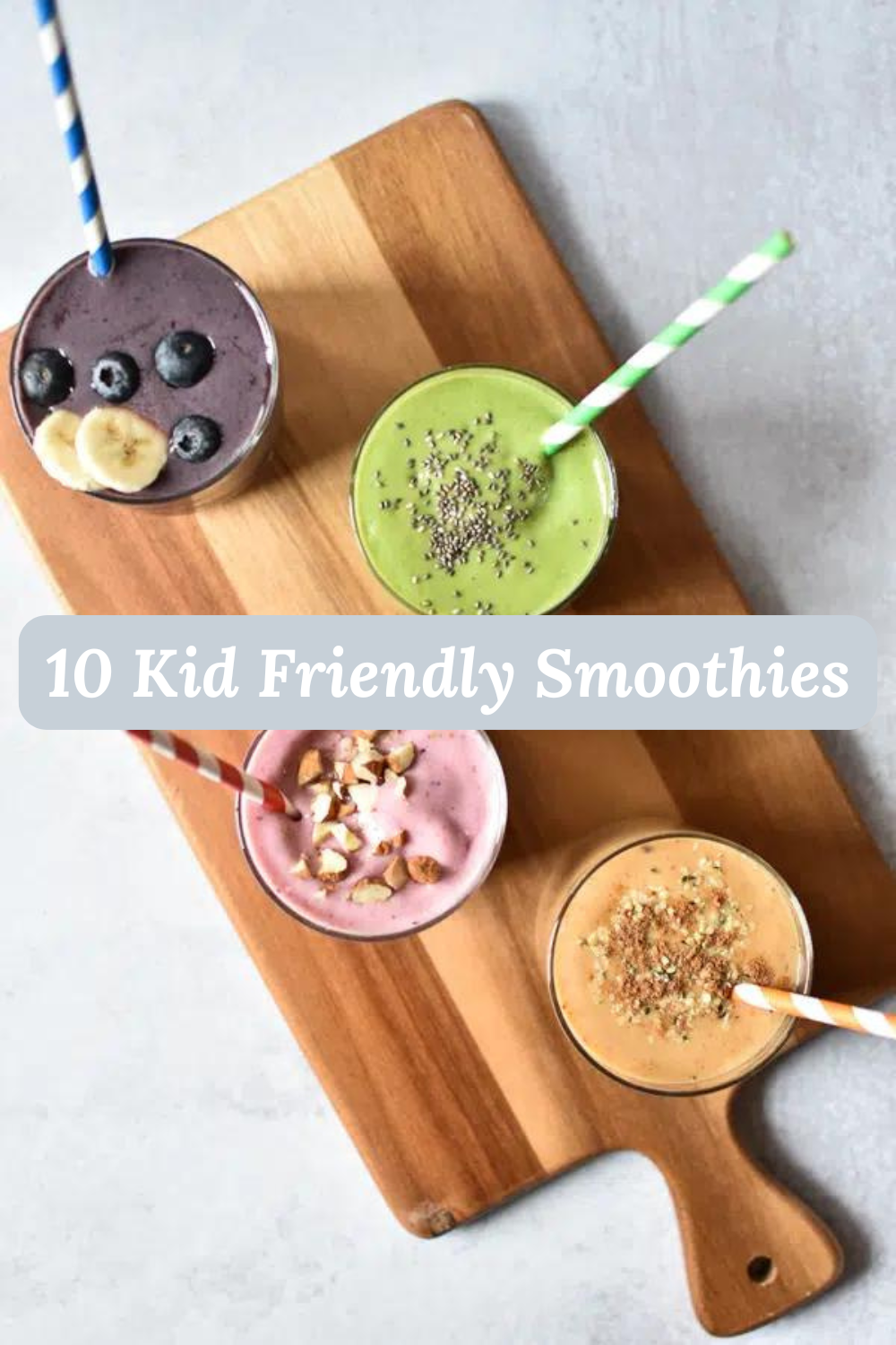 10 Kid Friendly Smoothies • Kath Eats